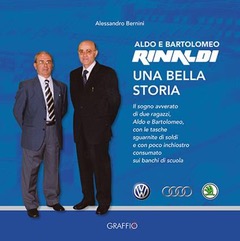 Rinaldi: una grande storia imprenditoriale raccontata in un libro